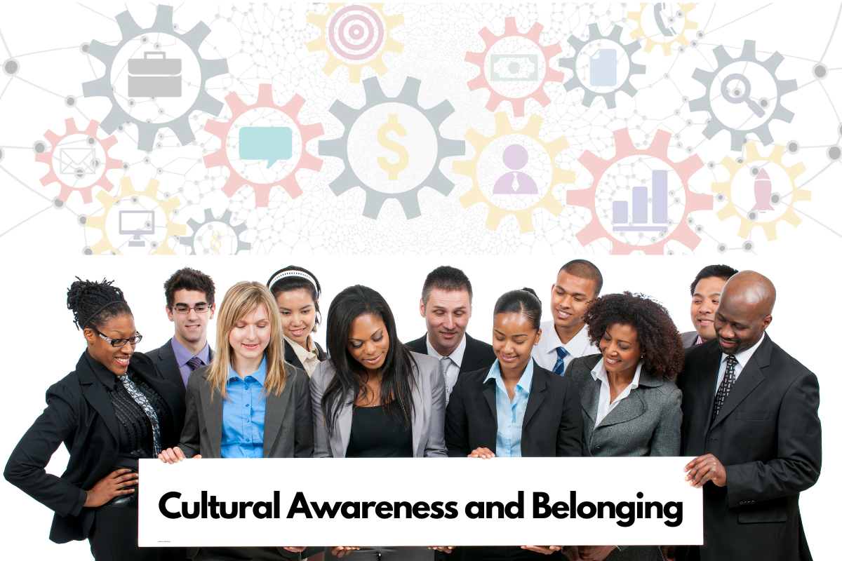 Cultural Awareness and Belonging